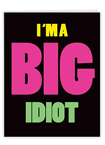 NobleWorks - Jumbo I'm Sorry Greeting Card (8.5 x 11 Inch) - Funny Apology Message - Big Idiot J3946SRG