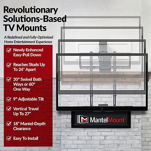 MantelMount MM540 - Above Fireplace Pull Down TV Mount for 40" to 80" Screen TVs to 90 lbs, with Patented auto-straightening, Adjustable Stops, Heat Sensor Handles & Paintable Covers