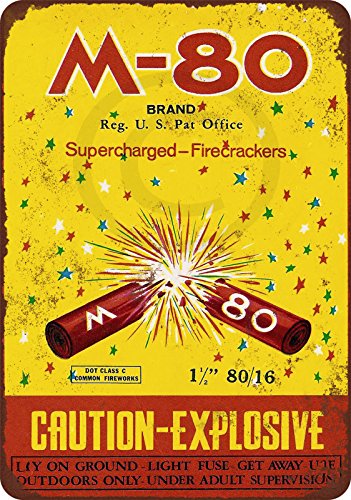 Custom Kraze M-80 Supercharged Firecrackers Reproduction Metal Sign 8 x 12