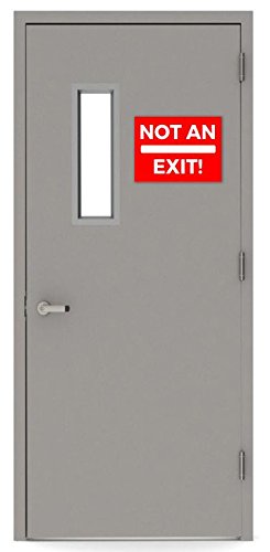 "NOT an EXIT" Sign! No Exit Decal Set of 2 Self Adhesive Sticker Signs (7.5"x10")