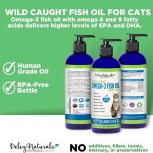 Deley Naturals Wild Caught Fish Oil for Cats - 16oz - Omega 3-6-9, GMO Free - Reduces Shedding, Supports Skin, Coat, Joints, Heart, Brain, Immune System - Highest EPA & DHA Potency – Pure Fish Oil