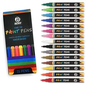 beric premium paint pens 15 pack, water-based, marker, fine tip, writes on almost anything, water and sun resistant vibrant colors low odor long lasting, fast drying assorted colors