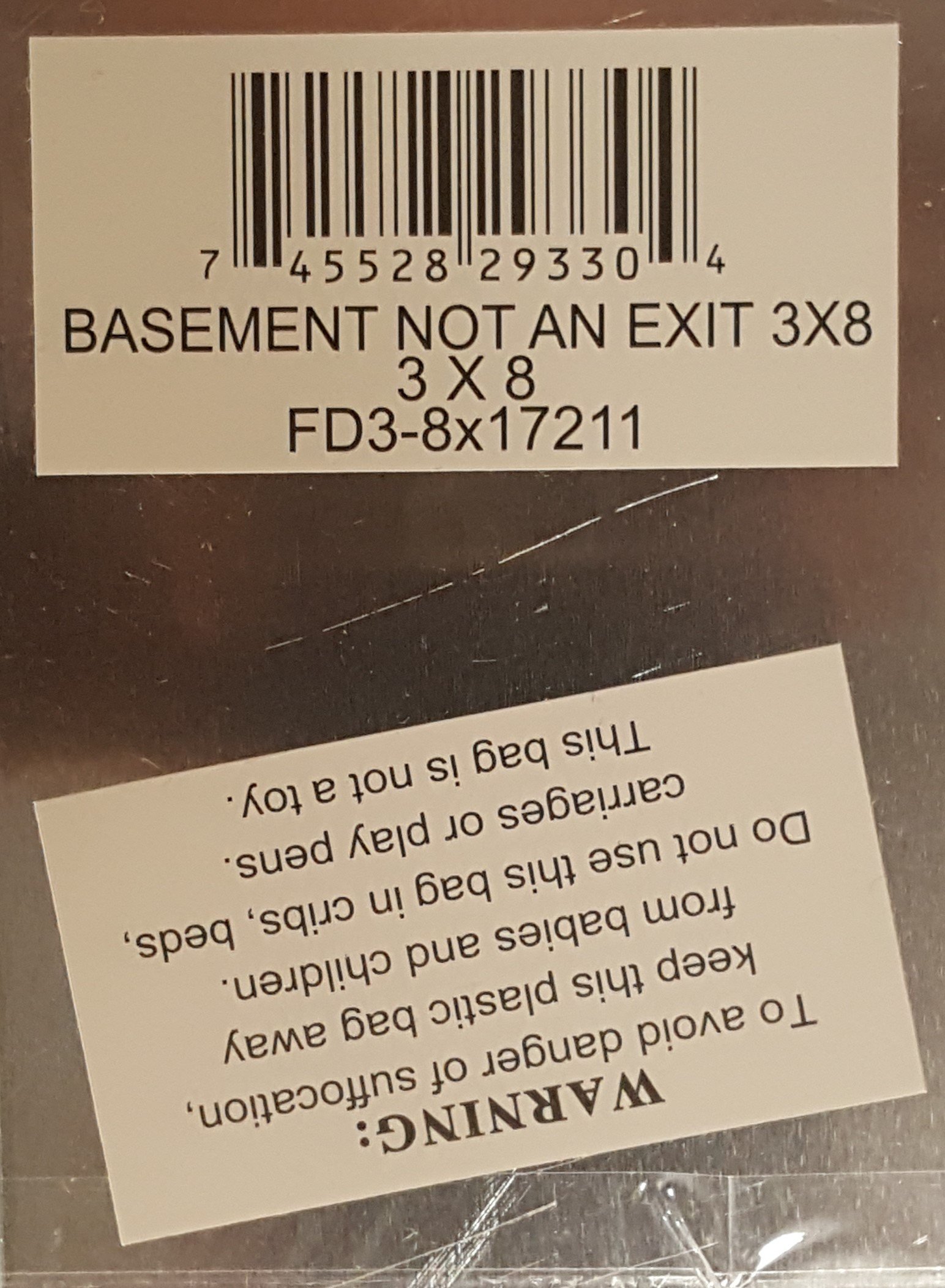 "Basement NOT an EXIT" Sign (Aluminium !!! Size 3 x 8)