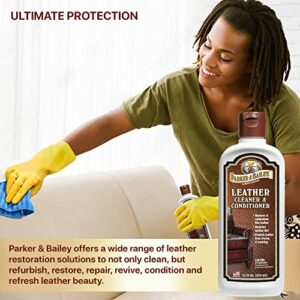 PARKER & BAILEY LEATHER CLEANER & CONDITIONER – Restores & Conditions Leather, Cleaner For Upholstery or Car Interior, Car Leather Seat Cleaner, Faux Leather, Furniture, Handbags, Shoes & More 12oz