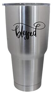 epic designs cups drinkware tumbler sticker - blessed - cute love dream sticker decal