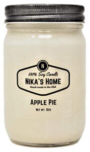 nika's home apple pie soy candle 12oz mason jar non-toxic white soy handmade, long burning 50-60 hours highly scented all natural, clean burning large candle gift décor