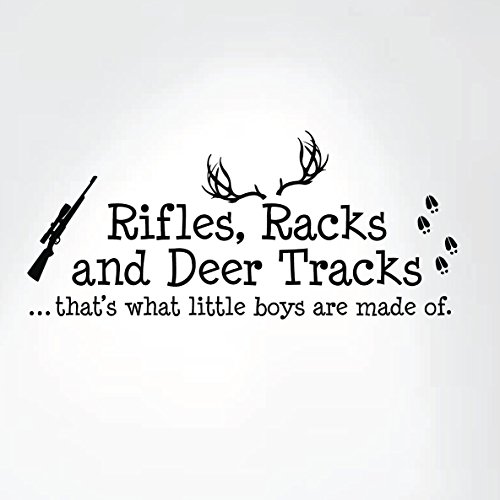 Rifles Racks and Deer Tracks That's What Little Boys are Made of Wall Decal Sign Little Boys Sticker Kids Room Decor Hunter Room Decal #1279 (28" Wide x 12" high) (Matte Black)