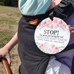 Three Little Tots – Flower Stop No Touching Baby Car Seat Sign or Stroller Tag - CPSIA Safety Tested