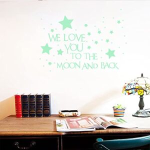 Nursery Wall Decals Glowing Words Stickers - WE Love You to The Moon and Back - Words Glow in The Dark with Stars Around Wallpaper for Kids Bedroom Ceiling