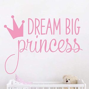 Dream Big Princess with Crown Wall Decal Vinyl Sticker for Kids Baby Girls Bedroom Decoration Nursery Home Decor Mural Design YMX18 (Soft Pink)