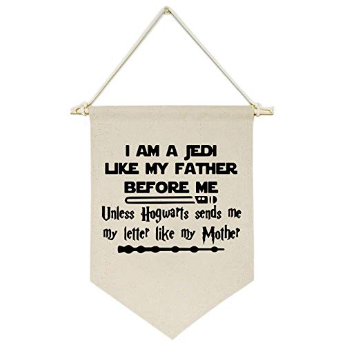 I Am A Jedi Like My Father Before Me -Canvas Hanging Flag Banner Wall Sign Decor Gift for Baby Kids Boy Nursery Teen Room Front Door - Christmas Birthday Presents