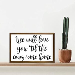 MiEoly We Will Love You Til The Cows Come Home, Nursery Sign, Farm Theme Nursery Decor, Farmhouse Nursery Decor, Farm Nursery Sign, Baby Boy Gift