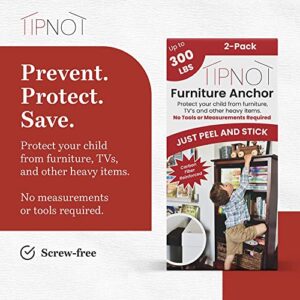 TipNot Furniture Anchor, No-Tools-Required Furniture Wall Anchor to Protect Valuables and Keep Your Home Childproof and Babyproof, Holds Up to 300 Pounds, 2-Pack