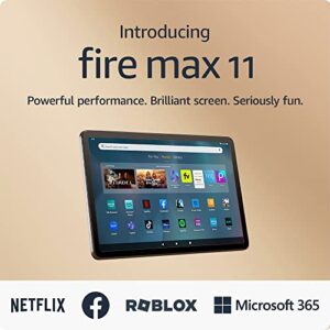 introducing amazon fire max 11 tablet, our most powerful tablet yet, vivid 11" display, octa-core processor, 4 gb ram, 14-hour battery life, 64 gb, gray