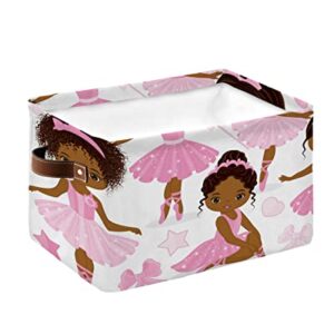 Storage Basket Pink Ballet Girl Storage Bin with Handles, Cute Princess Africa American Dancer Collapsible Organizer Storage Cubes Bins for Closet, Laundry Clothes, Bathroom, Nursery Toys