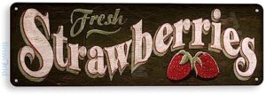 tinworld tin sign fresh strawberries rustic garden metal sign decor kitchen cottage farm a872