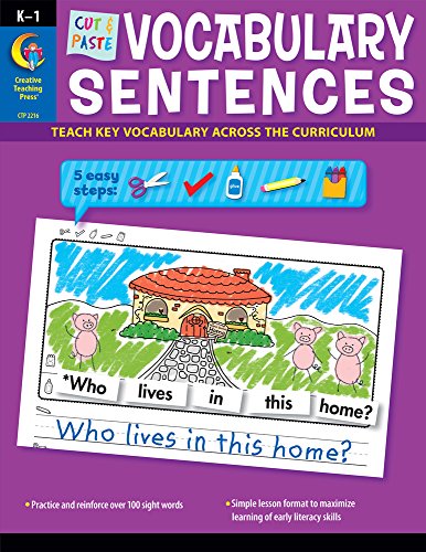 Creative Teaching Press Cut & Paste Vocabulary Sentences Pre-K - 1st Grade Activity workbook (Sight Word Recognition) (2216)