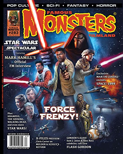 Famous Monsters of Filmland Magazine Issue 283 January/February 2016 (Star Wars Force Awakens Cover)