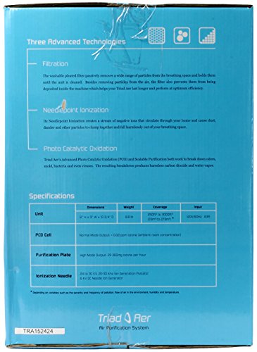 Triad Aer air purifier system - Combination of three innovative technologies, Photocatalytic Oxidation (PCO), Needlepoint Ionization, and Scalable Purification