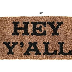 Creative Co-Op "Hey Y'all Natural Coir Doormat