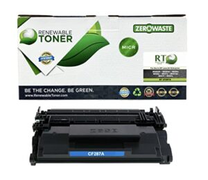 renewable toner compatible micr toner cartridge replacement for hp 87a cf287a for laserjet pro m501 enterprise m506 mfp m527