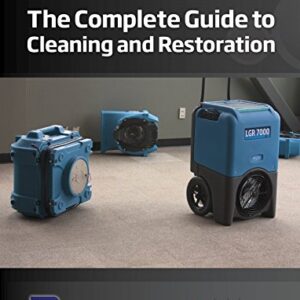 Drieaz T540 The Complete Guide to Cleaning and Restoration