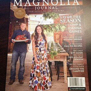 THE MAGNOLIA JOURNAL MAGAZINE 2016, INSPIRATION FOR LIFE & HOME, PREMIER ISSUE.