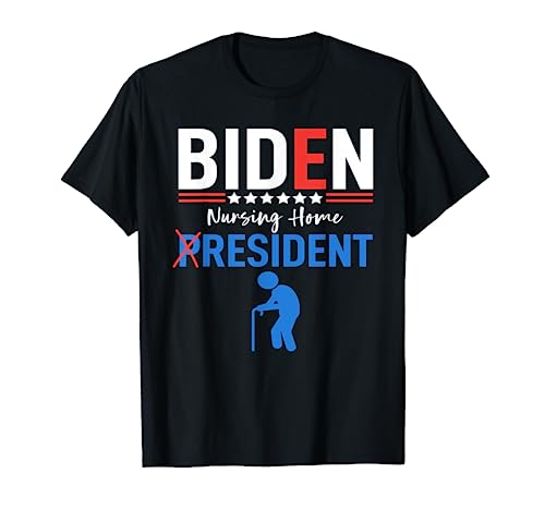 Biden Nursing Home Resident Funny Anti Joe Biden Trump Men T-Shirt