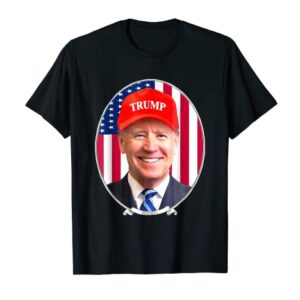 Funny Joe Biden Wearing Hat Trump T-Shirt