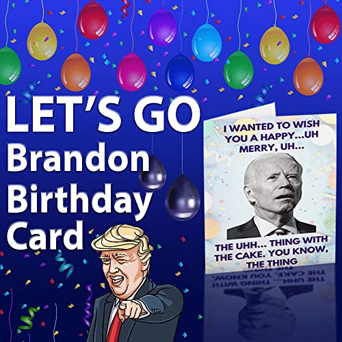 Pesky Patriot Funny Joe Biden Let’s Go Brandon Birthday Card | Hilarious Biden Political Gag Gift for Bday | Great for Republicans or Anti-Biden People