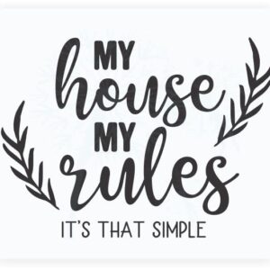 House Rules Decal for Walls Inspirational Wall Quote Family Room Decor Lettering Removable Sticker Made in The USA