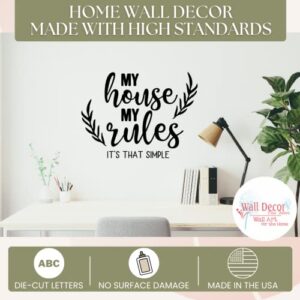 House Rules Decal for Walls Inspirational Wall Quote Family Room Decor Lettering Removable Sticker Made in The USA