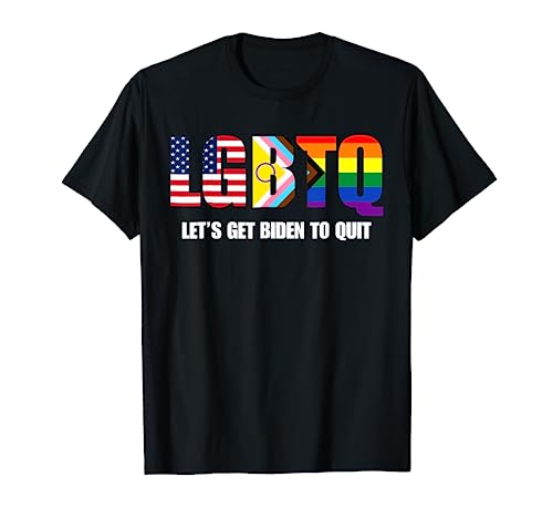 Funny LGBTQ Anti Biden - Let's Get Biden To Quite T-Shirt