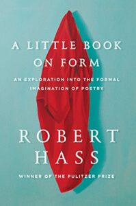 a little book on form: an exploration into the formal imagination of poetry