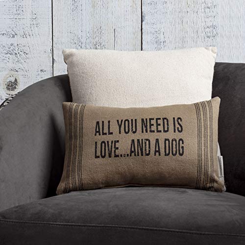 Primitives By Kathy 15" X 10" Accent Throw Pillow - All You Need Is Love and a Dog