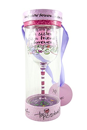 TOP SHELF TS-5061A “A Sister is a Friend Forever” Wine Glass – Hand-painted – Gift Ideas for Her Multicolor, 15oz