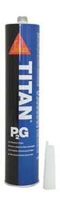 titan p2g auto glass sealant windshield urethane glue sika primeless adhesive