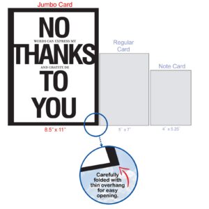 NobleWorks - Big Funny Thank You Card (8.5 x 11 Inch) Bold Appreciation Greeting Card - No Thanks To You J8680