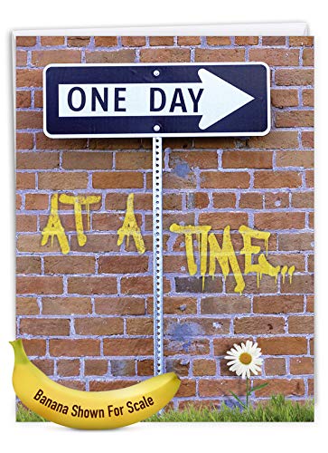 NobleWorks - Recovery Jumbo Greeting Card (Extra Large 8.5 x 11 Inch) - Encouragement, AA Sobriety Support Happy Anniversary Notecard from Group - One Day At A Time J9707