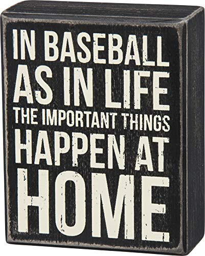 Primitives by Kathy 27325 Classic Box Sign, In Baseball And In Life