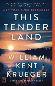 this tender land: a novel