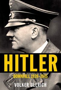 hitler: downfall: 1939-1945