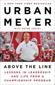 above the line: lessons in leadership and life from a championship program