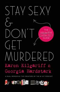 stay sexy & don't get murdered: the definitive how-to guide