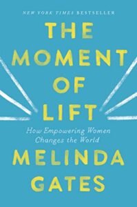 the moment of lift: how empowering women changes the world