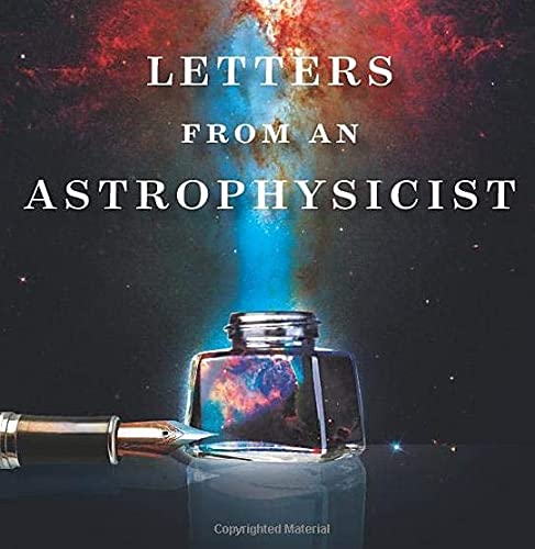 Letters from an Astrophysicist