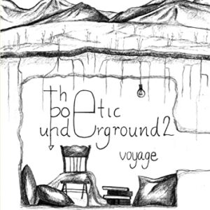 Voyage - The Poetic Underground #2