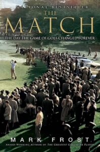 the match: the day the game of golf changed forever