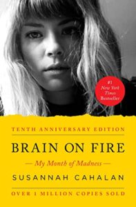 brain on fire: my month of madness