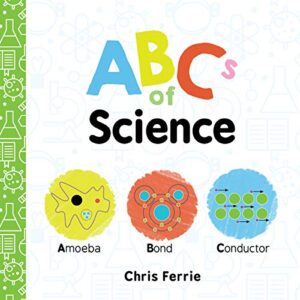 Baby University ABC's Board Book Set: A Scientific Alphabet for Toddlers 1-3 (Baby University Board Book Sets)